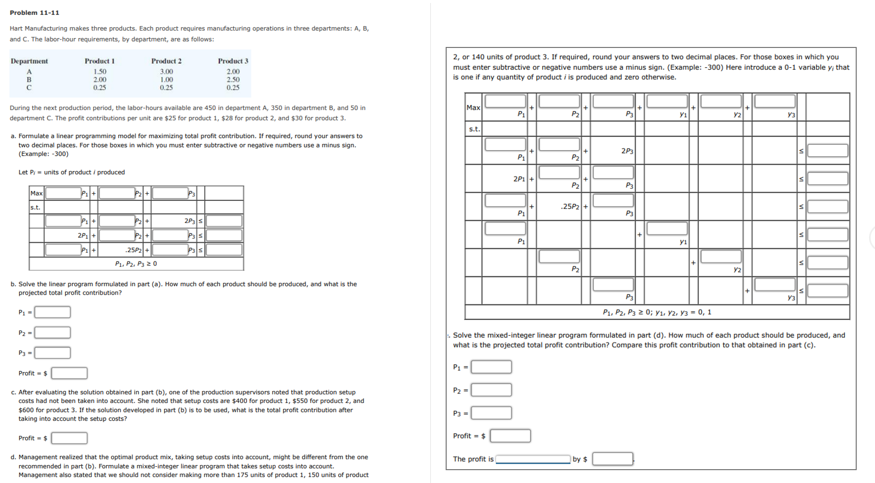 Solved Problem 11-11Hart Manufacturing makes three products. | Chegg.com
