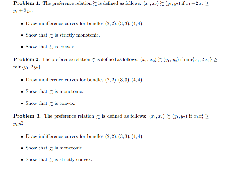 Solved Problem 1. The preference relation is defined as | Chegg.com