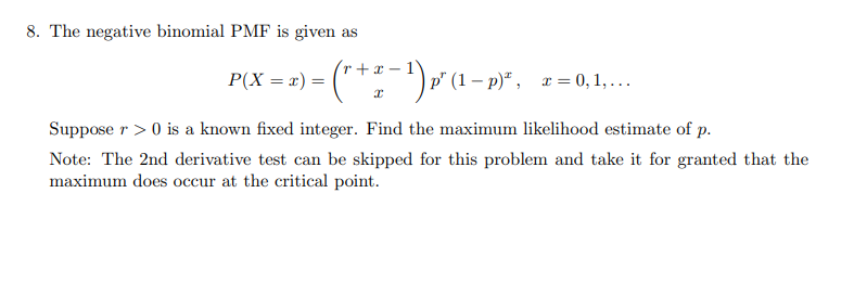 Solved 8. The negative binomial PMF is given as | Chegg.com
