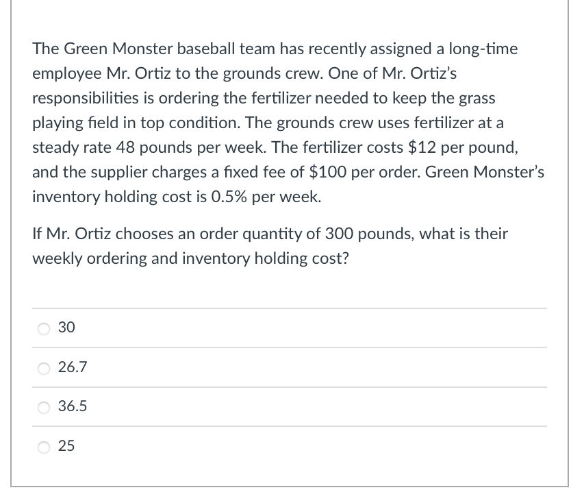 Solved The Green Monster baseball team has recently assigned | Chegg.com