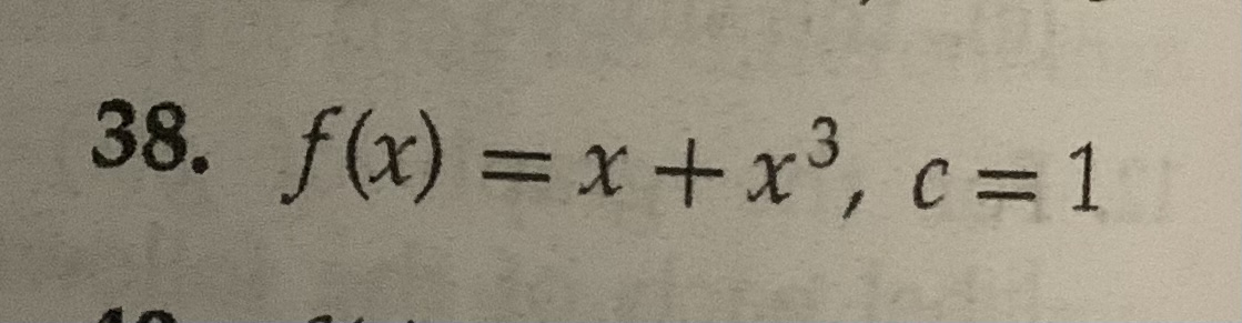 Solved For each function f and value x=c in Exercises 35−44 | Chegg.com
