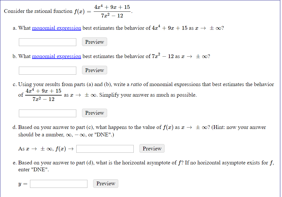 Solved Consider the rational function f(x) = 4x4 + 9x + 15 | Chegg.com