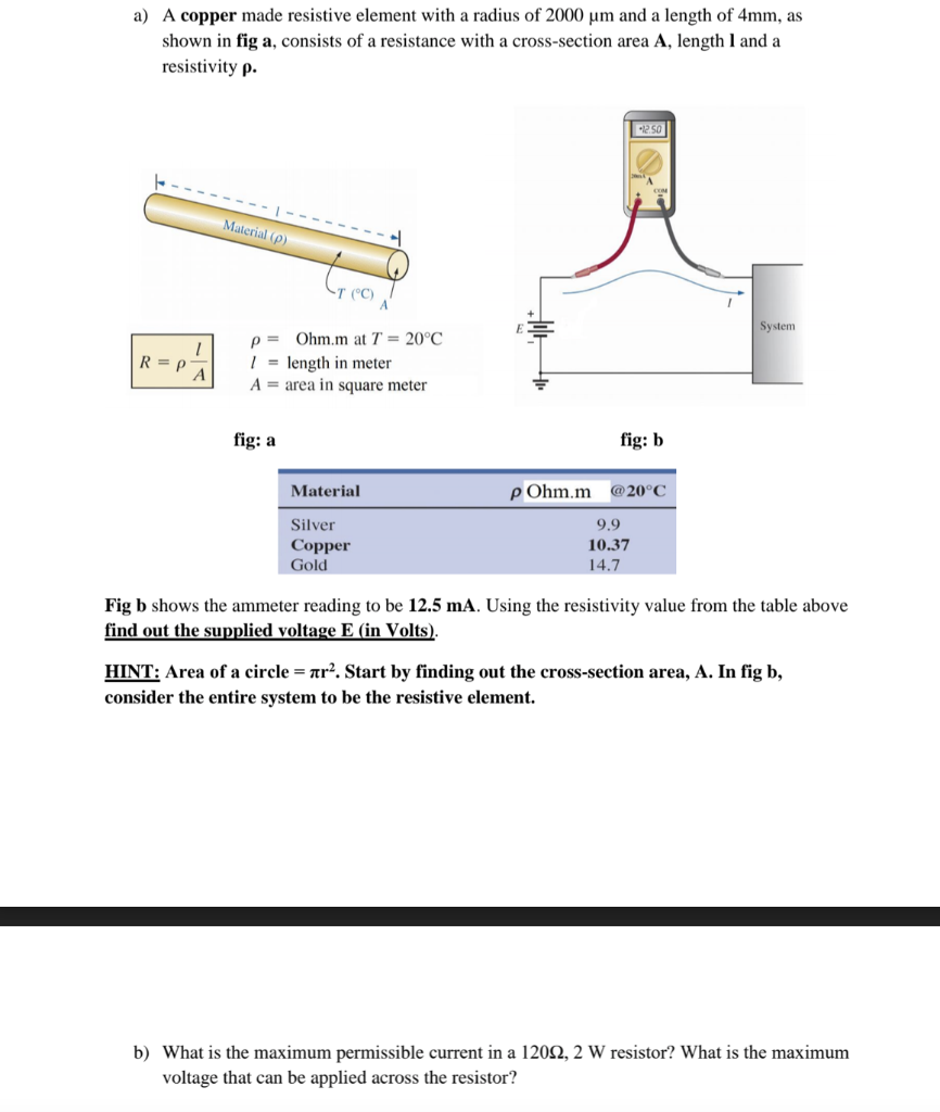 Solved a) A copper made resistive element with a radius of | Chegg.com