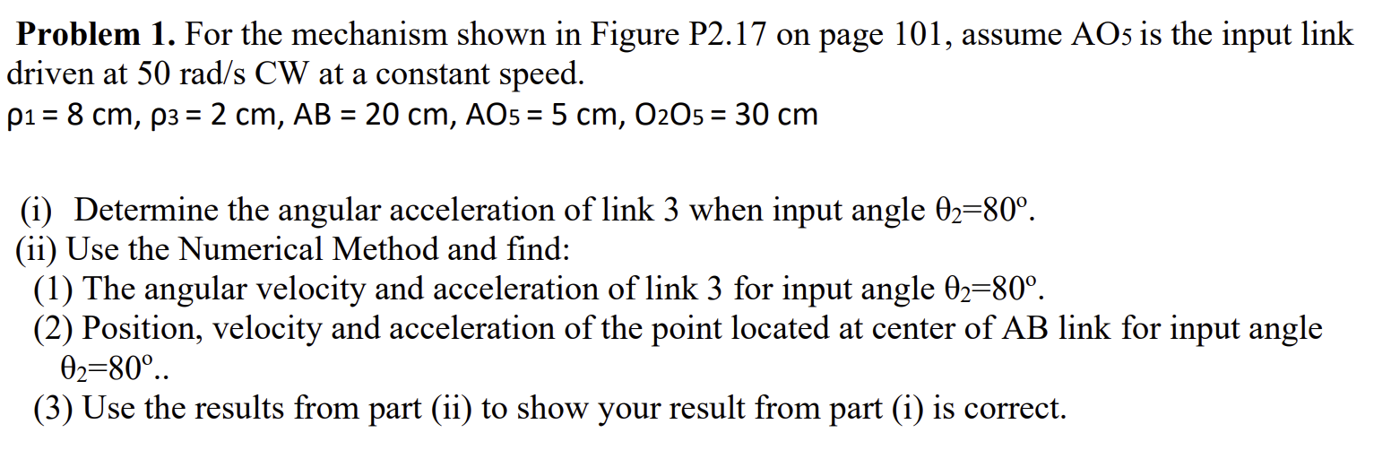 Solved Figure P2.17Problem 1. For the mechanism shown in | Chegg.com