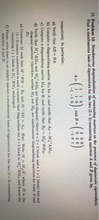 Solved 15 Problem 15 Simultaneous Diagonalization Of