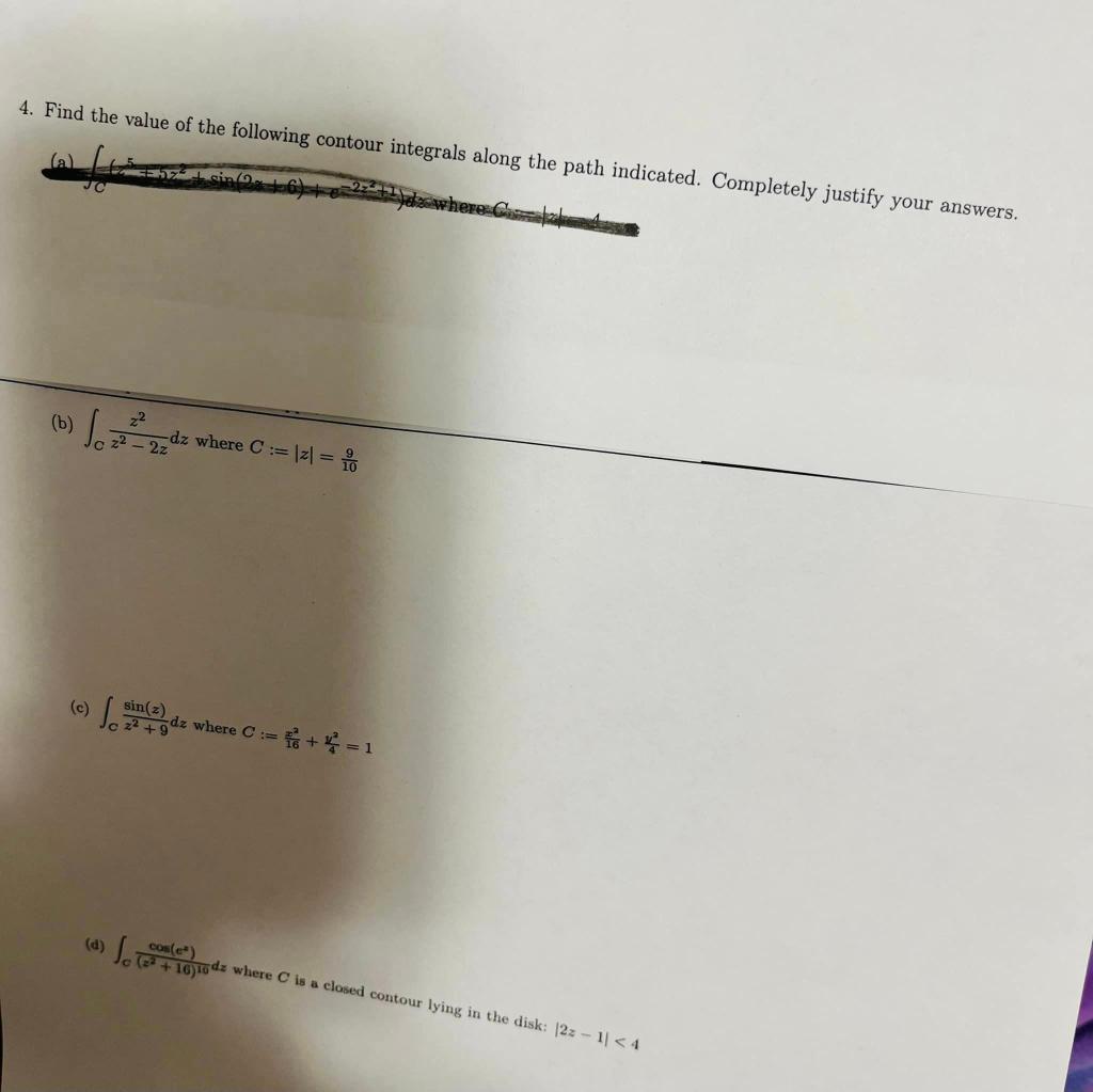 Solved 4. Find the value of the following contour integrals | Chegg.com
