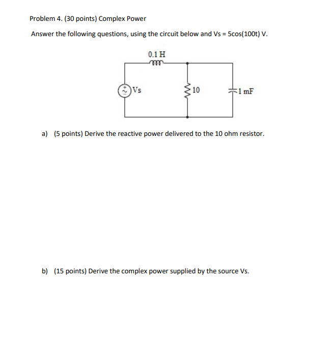 Solved Problem 4. (30 points) Complex Power Answer the | Chegg.com