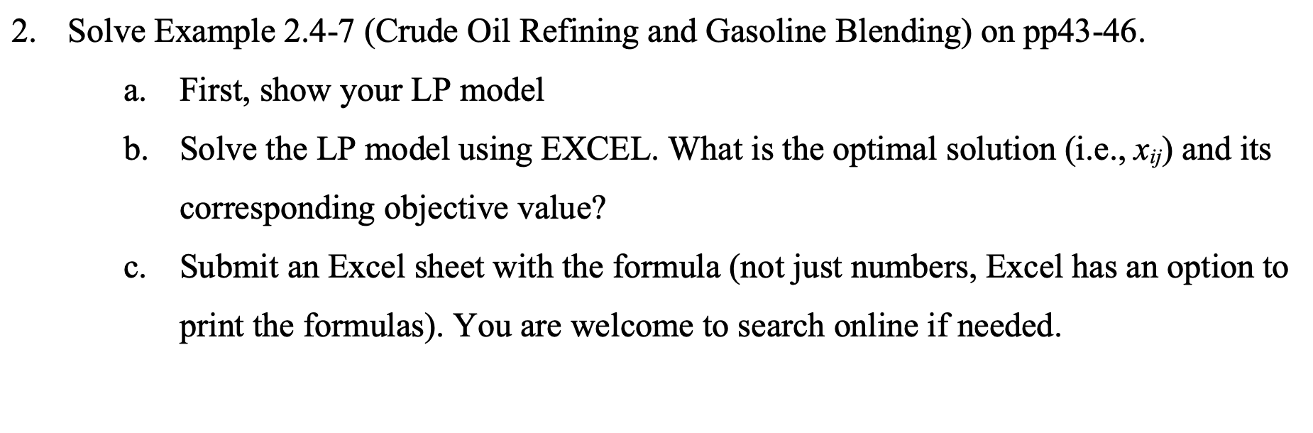 Solved 2. Solve Example 2.4-7 (Crude Oil Refining and | Chegg.com