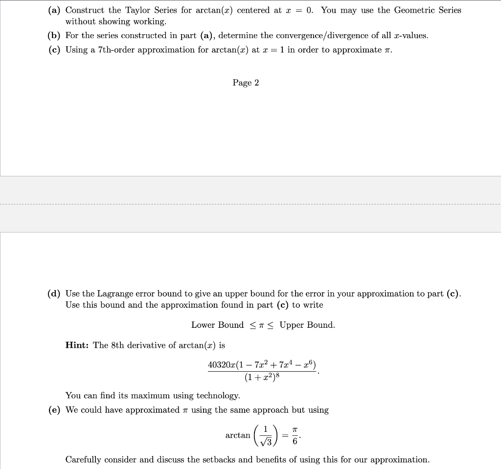 Solved (a) Construct the Taylor Series for arctan(2) | Chegg.com