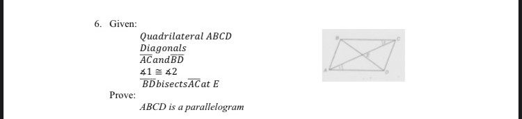 Solved 6. Given: Quadrilateral \\( A B C D \\) Diagonals \\( | Chegg.com