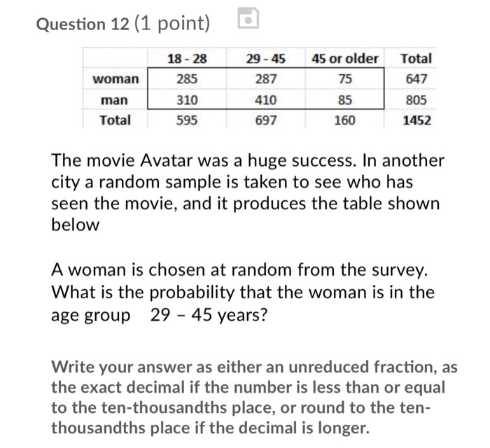 Solved Write your answer as either an unreduced fraction, as | Chegg.com
