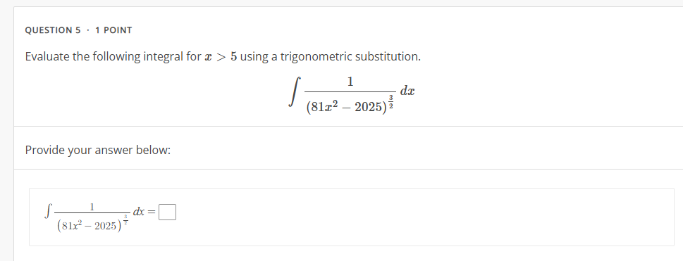 Solved QUESTION 5*1 ﻿POINTEvaluate the following integral | Chegg.com