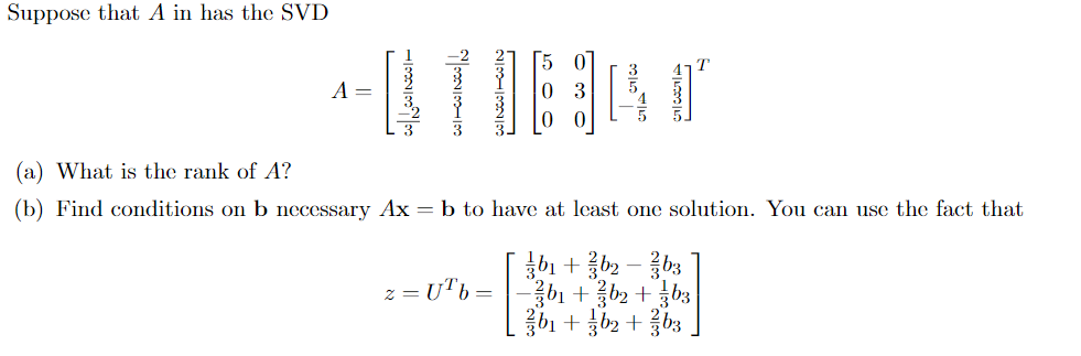 Solved Suppose that A in has the SVD A= (a) What is the rank | Chegg.com
