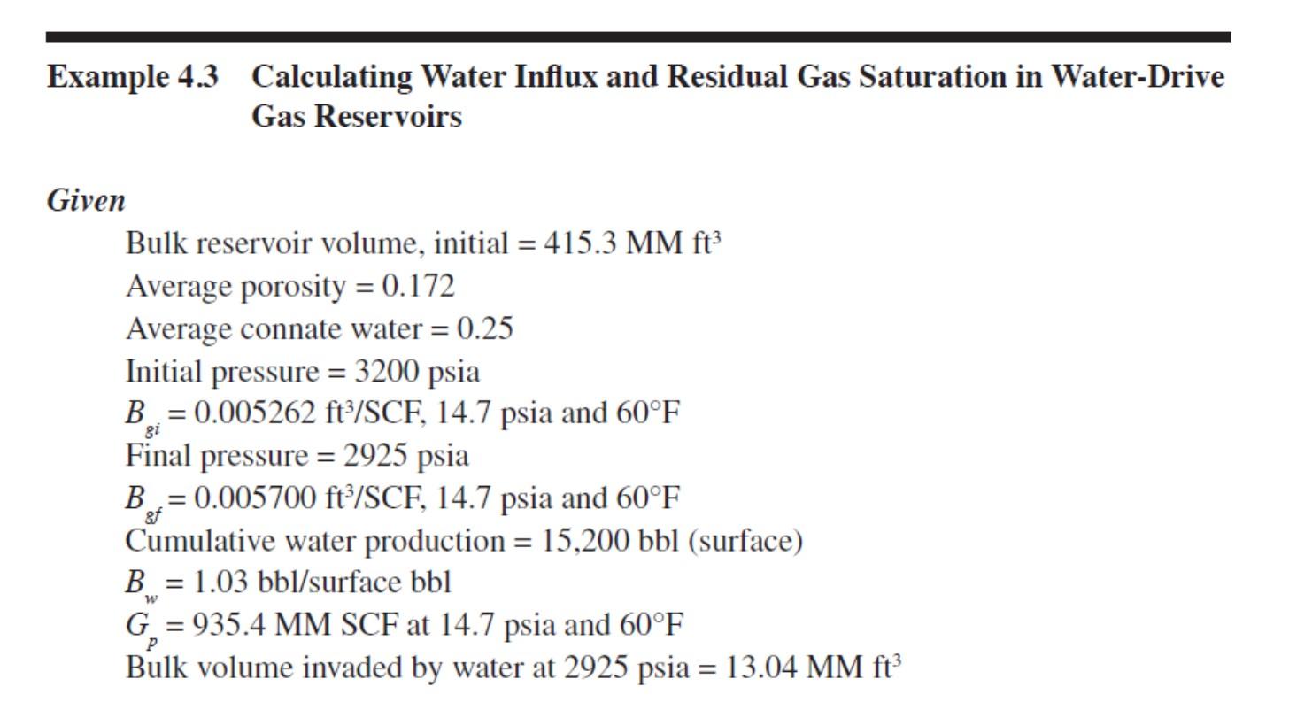 Solved Example 4.3 Calculating Water Influx and Residual Gas | Chegg.com