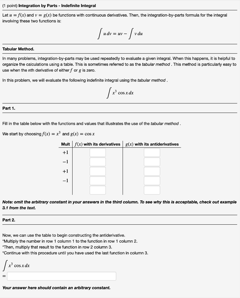 Solved (1 point) Integration by Parts - Indefinite Integral | Chegg.com