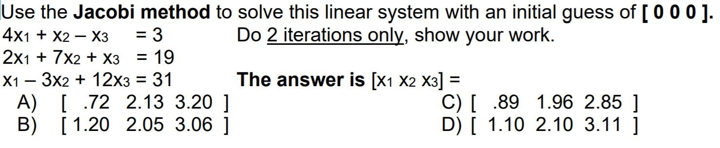 Solved Numerical methods question. Please solve clearly | Chegg.com