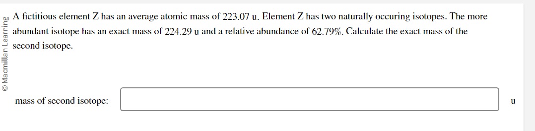 Solved A fictitious element Z ﻿has an average atomic mass of | Chegg.com