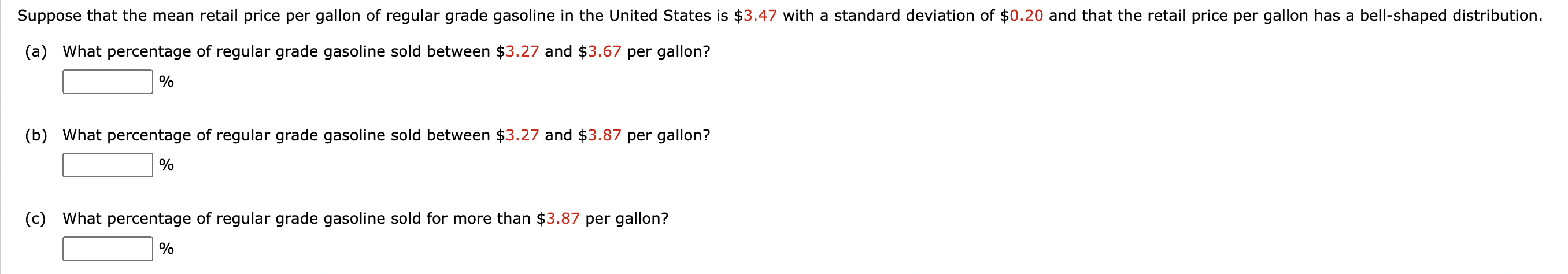 Solved (a) ﻿What percentage of regular grade gasoline sold | Chegg.com