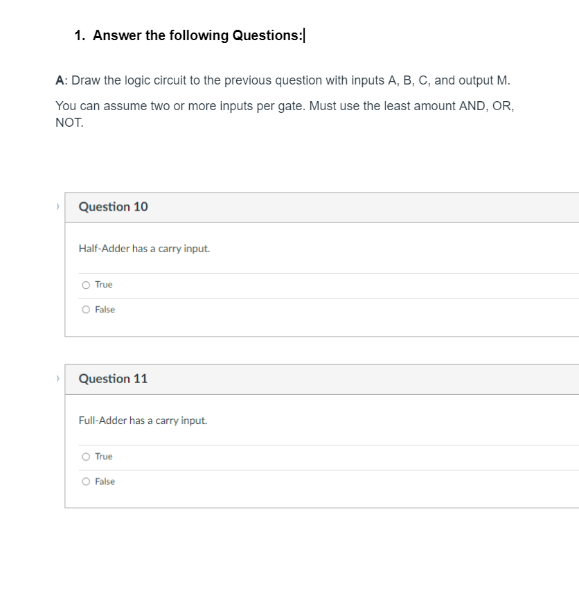 Solved Answer the following Questions:|A: Draw the logic | Chegg.com