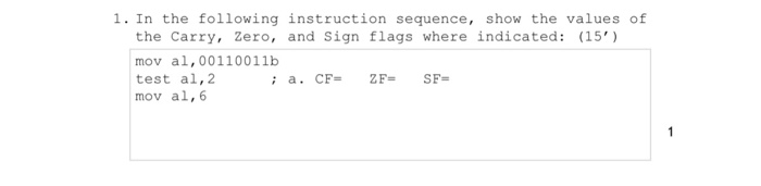 Solved 1. In the following instruction sequence, show the | Chegg.com