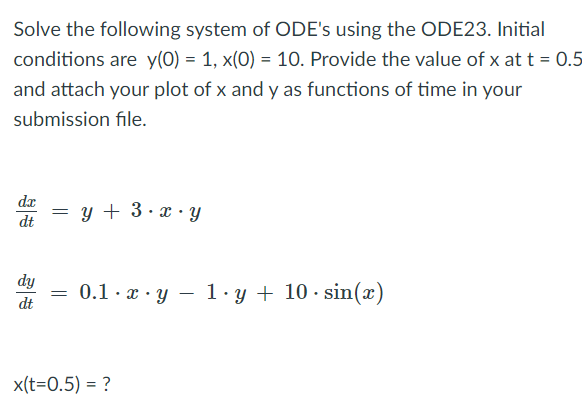 Solved Solve the following system of ODE's using the ODE23. | Chegg.com