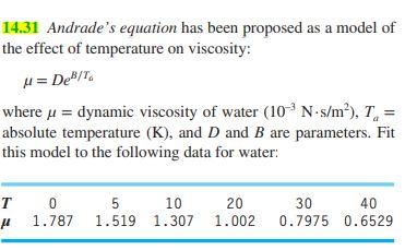 Solved 14.31 Andrade's equation has been proposed as a model | Chegg.com