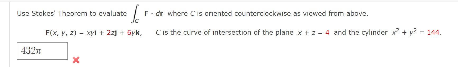 Solved Use Stokes' Theorem to evaluate ∫CF⋅dr where C is | Chegg.com