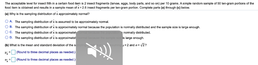 Solved The acceptable level for insect filth in a certain | Chegg.com