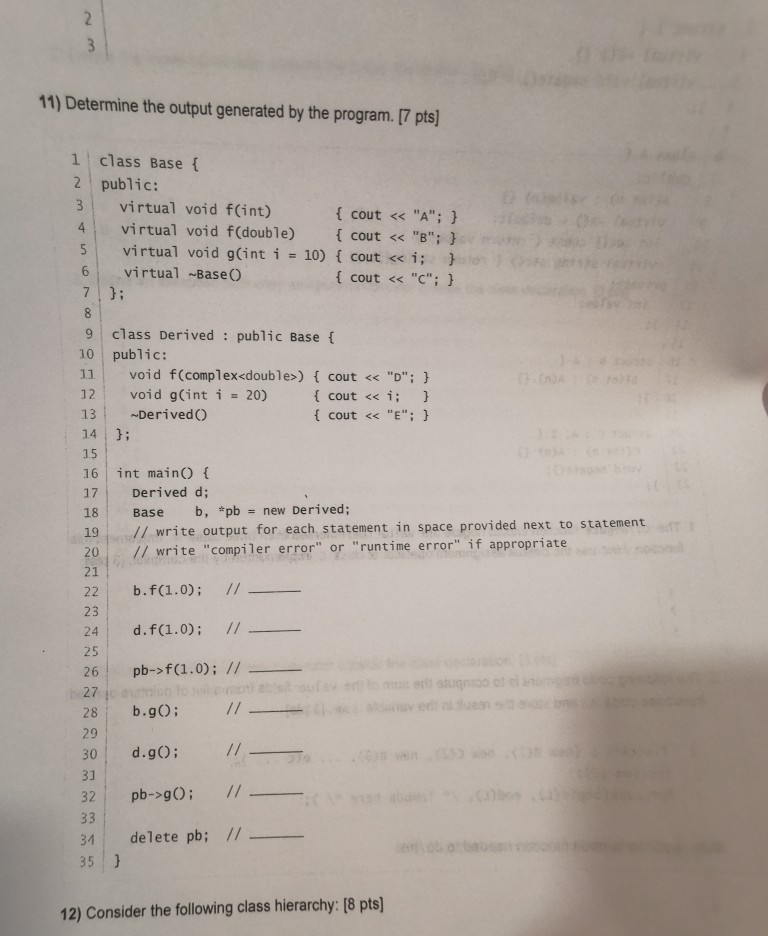 Solved 11) Determine the output generated by the program. [7 | Chegg.com