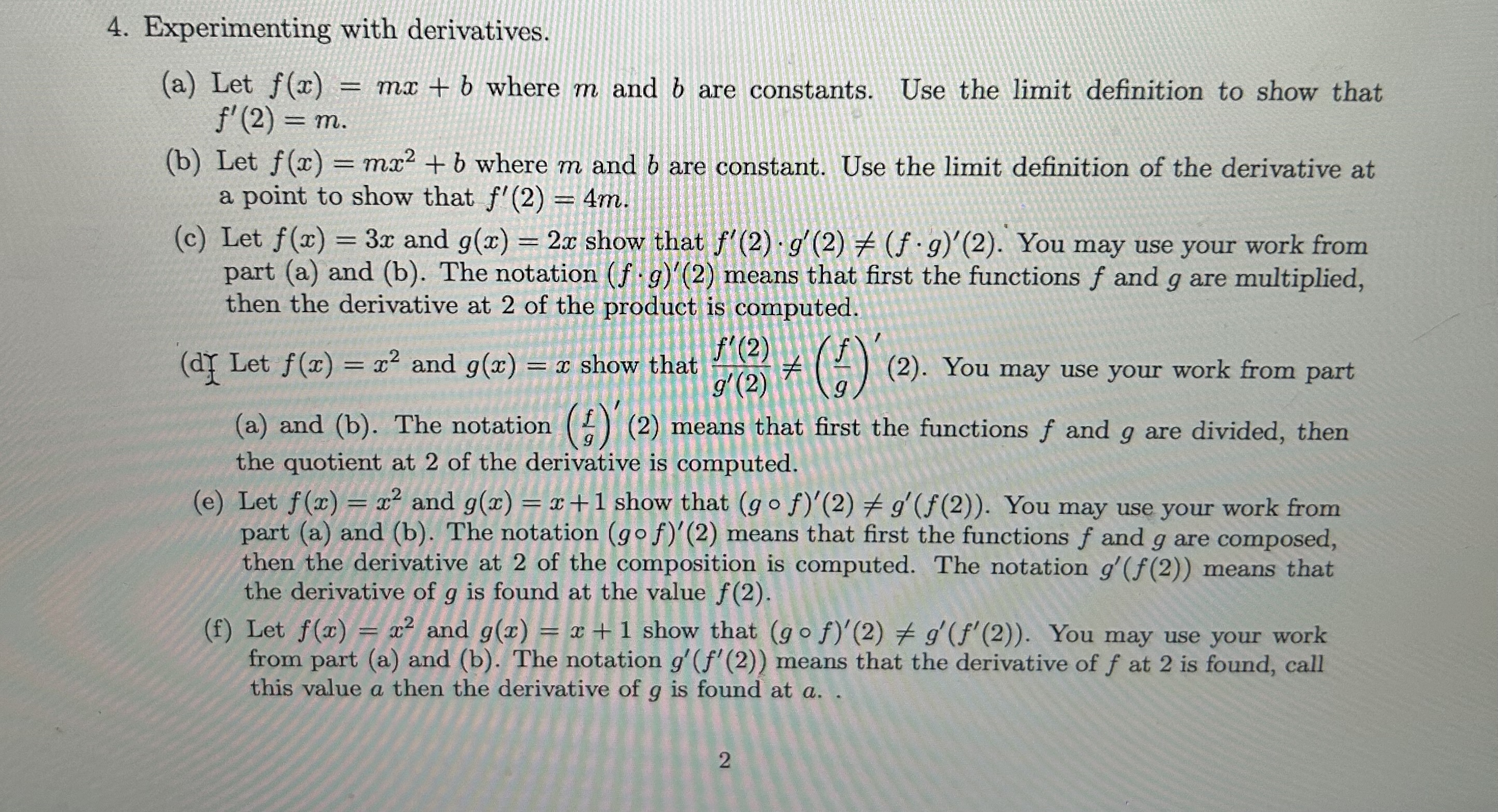 Solved Experimenting with derivatives. (a) Let f(x)=mx+b | Chegg.com