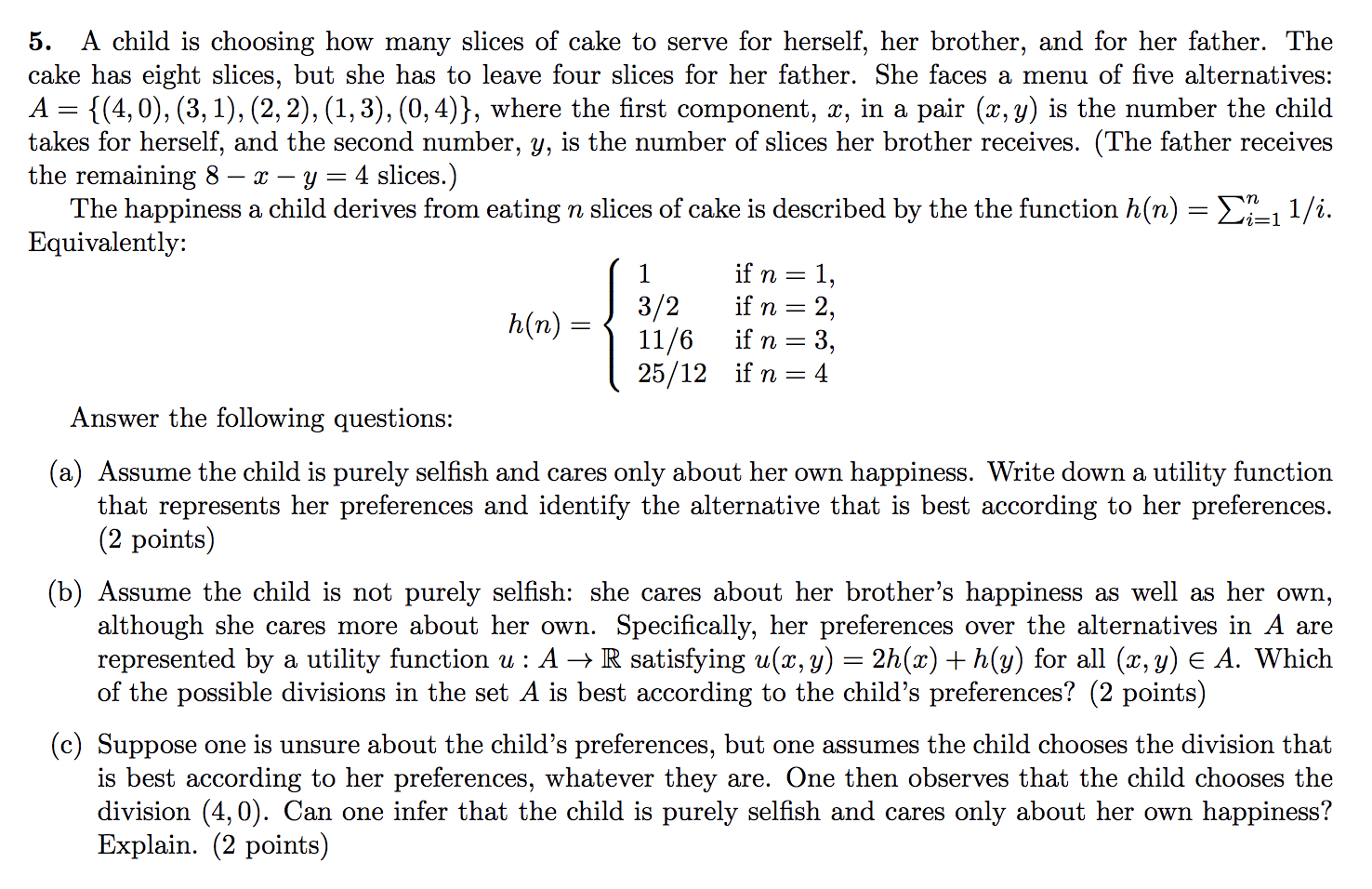Solved 5. A child is choosing how many slices of cake to | Chegg.com