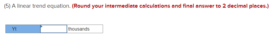Solved Click here for the Excel Data File a. Forecast | Chegg.com