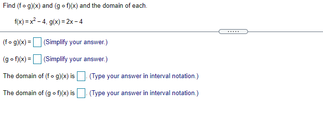 Solved Find (fog)(x) and (gof)(x) and the domain of each. | Chegg.com