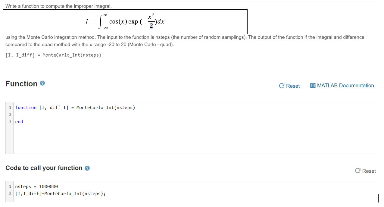 Solved Write a function to compute the improper integral, x2 | Chegg.com
