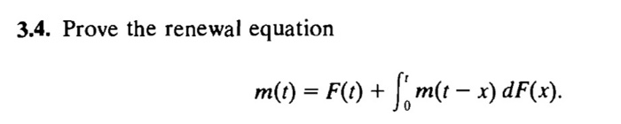 Solved 3.4. Prove the renewal equation | Chegg.com