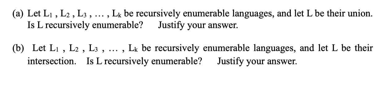 Solved (a) Let Li , L2, L3 , ... , Lk be recursively | Chegg.com