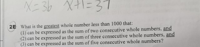 Solved 2E What is the greatest whole number less than 1000 | Chegg.com