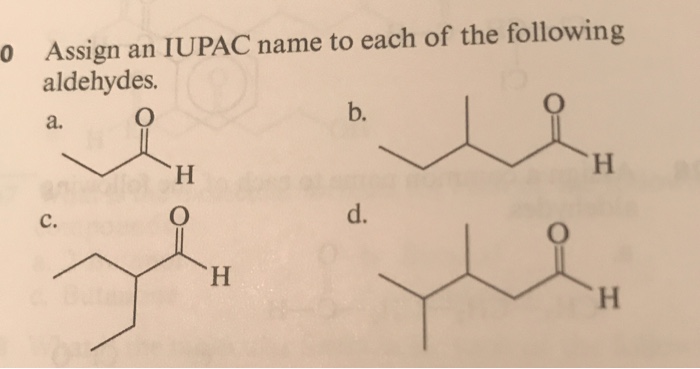 Solved Assign an IUPAC name to each of the following | Chegg.com