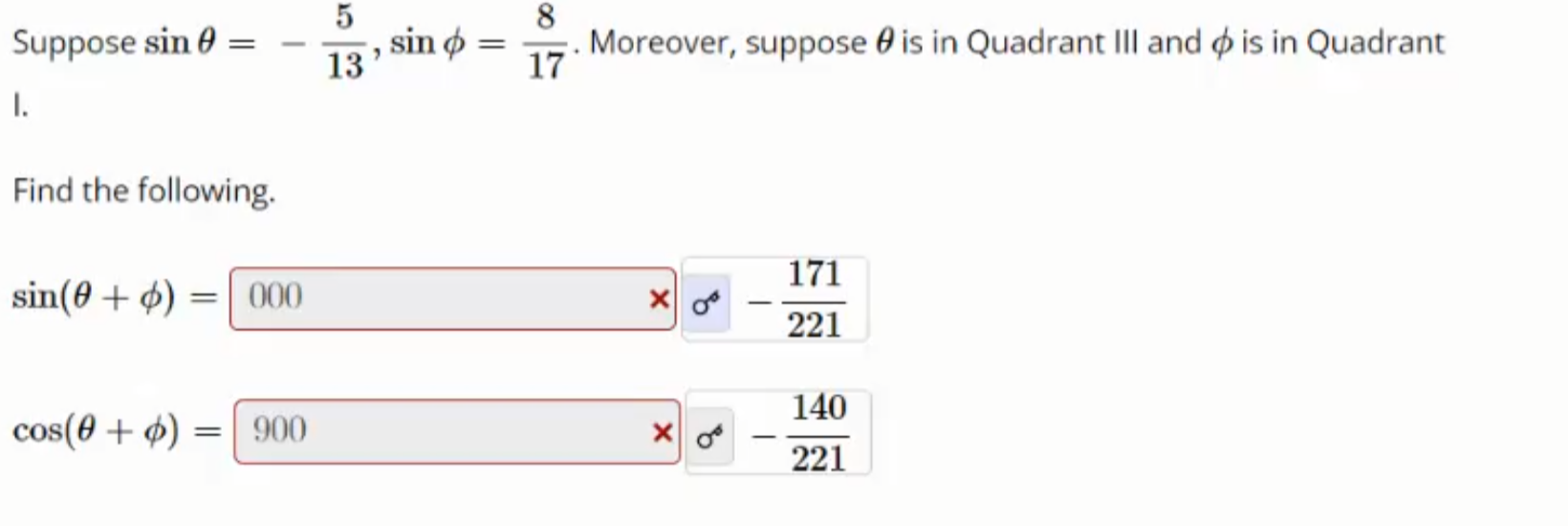 Solved Suppose sin theta= -5/13, sin phi= 8/17. Moreover, | Chegg.com