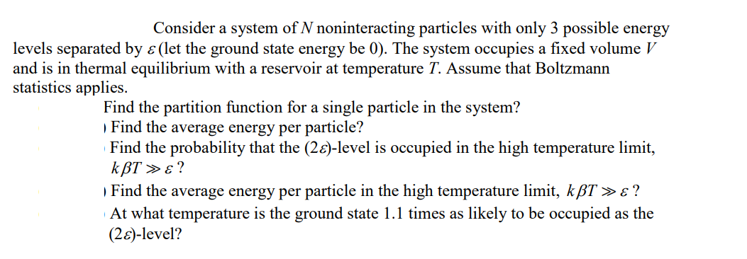Solved Consider a system of N noninteracting particles with | Chegg.com