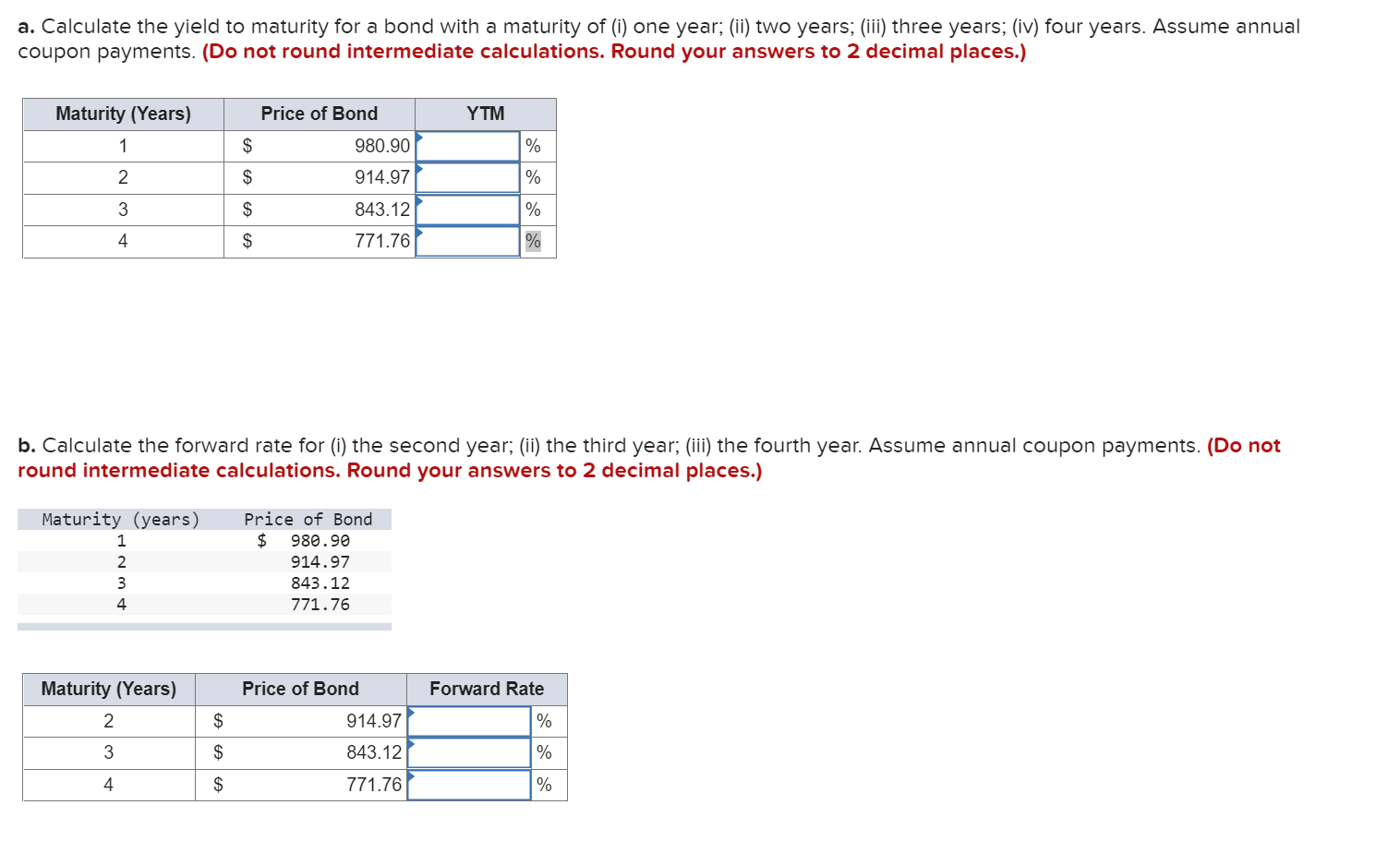 Solved a. Calculate the yield to maturity for a bond with a | Chegg.com