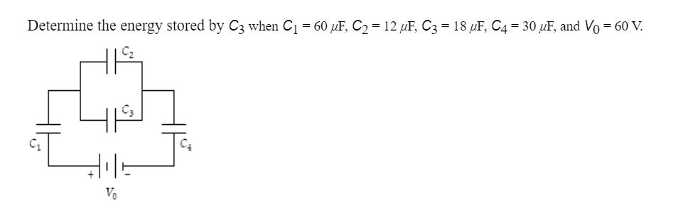 Solved Determine the energy stored by C3 when | Chegg.com