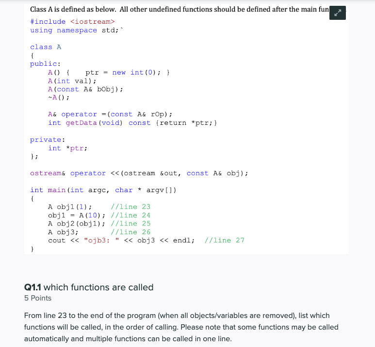 Solved Class A is defined as below. All other undefined | Chegg.com