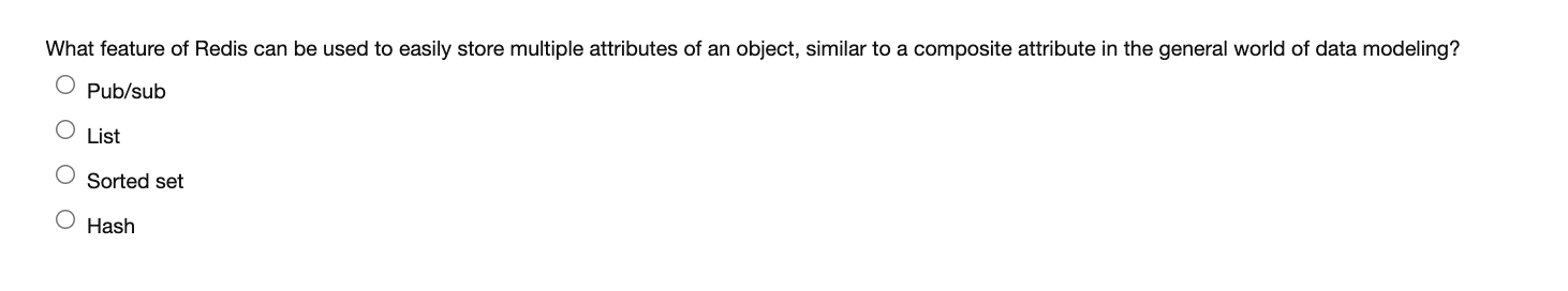 Solved What feature of Redis can be used to easily store | Chegg.com