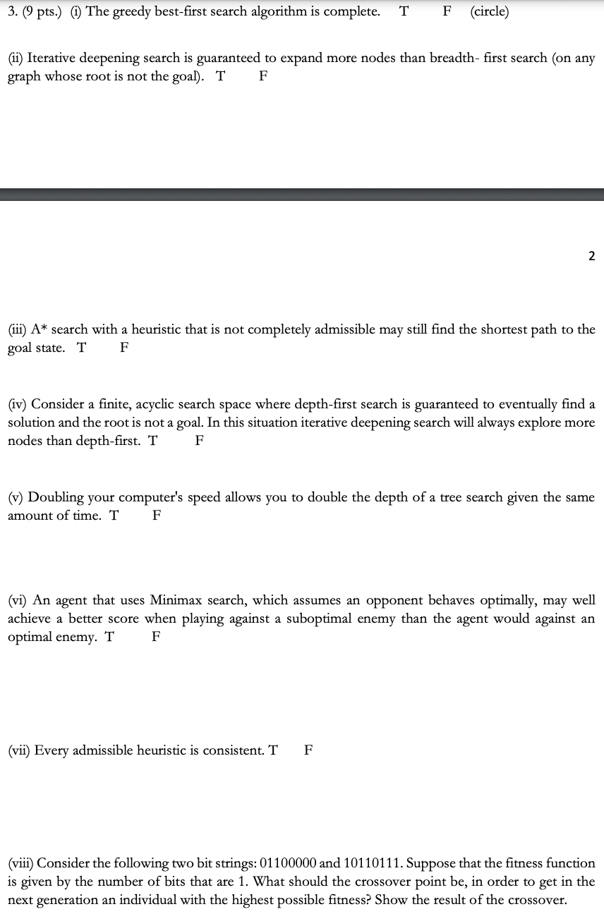 Solved (ii) Iterative deepening search is guaranteed to | Chegg.com