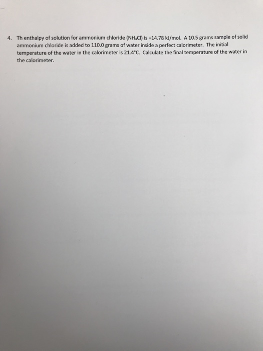Solved 4. Th enthalpy of solution for ammonium chloride | Chegg.com