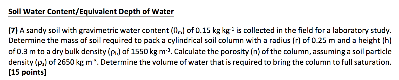 Solved Soil Water Content/Equivalent Depth of Water (7) A | Chegg.com