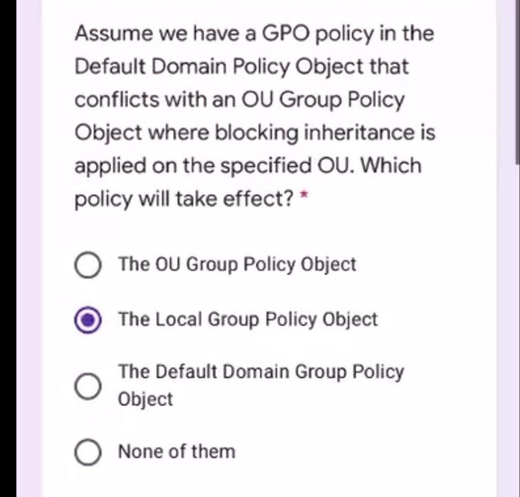 Solved Assume we have a GPO policy in the Default Domain | Chegg.com