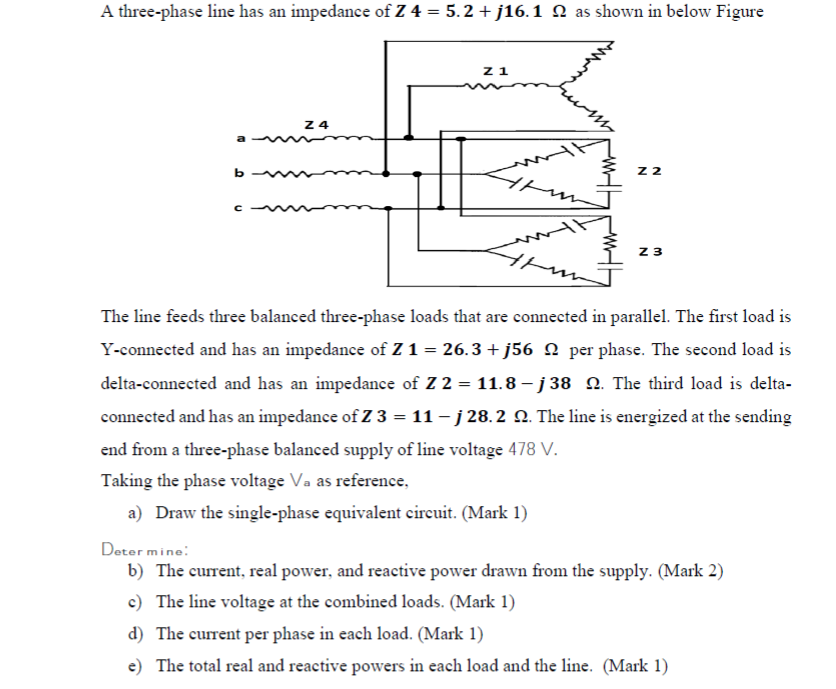 Solved A three-phase line has an impedance of Z 4 = 5.2 + | Chegg.com