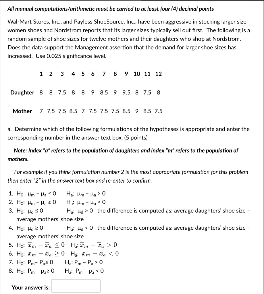 Solved All manual computations/arithmetic must be carried to | Chegg.com